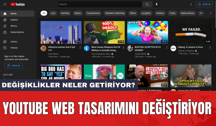 YouTube web tasarımını değiştiriyor YouTube web tasarımını değiştiriyor